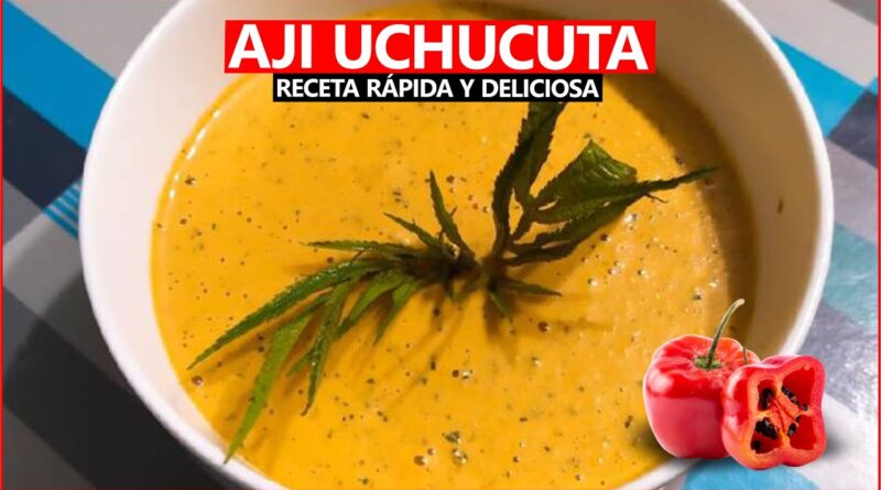 Receta de uchucuta tradicional: cómo preparar esta salsa peruana paso a ...
